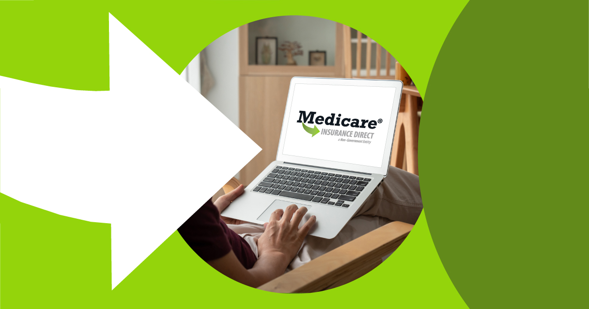 Quick Start With Medicare Insurance Direct®